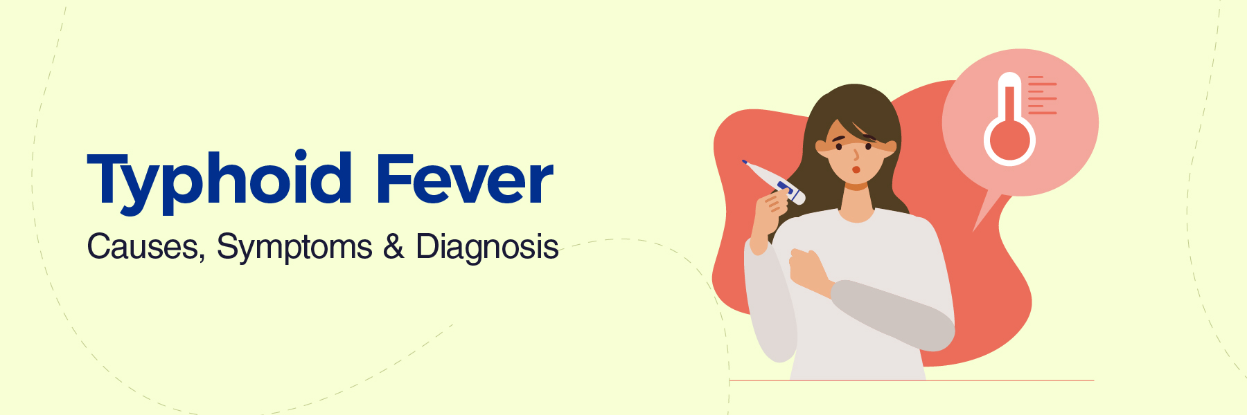 Typhoid Fever: Causes, Symptoms, Diagnosis & Tests